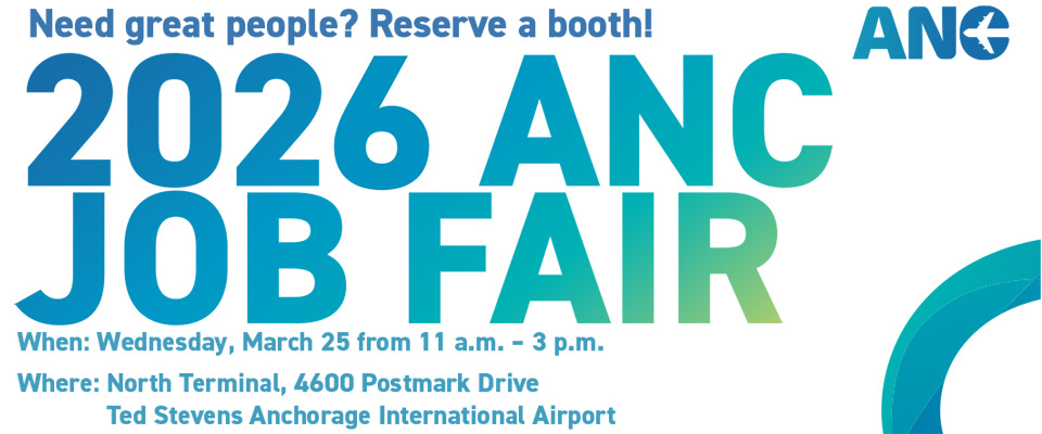 Job Fair Exhibitor Sign-Up - Ted Stevens Anchorage International Airport
