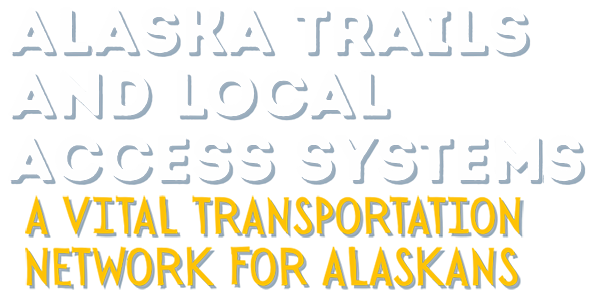 Multi-Use Trails Program - Alaska DOT&PF